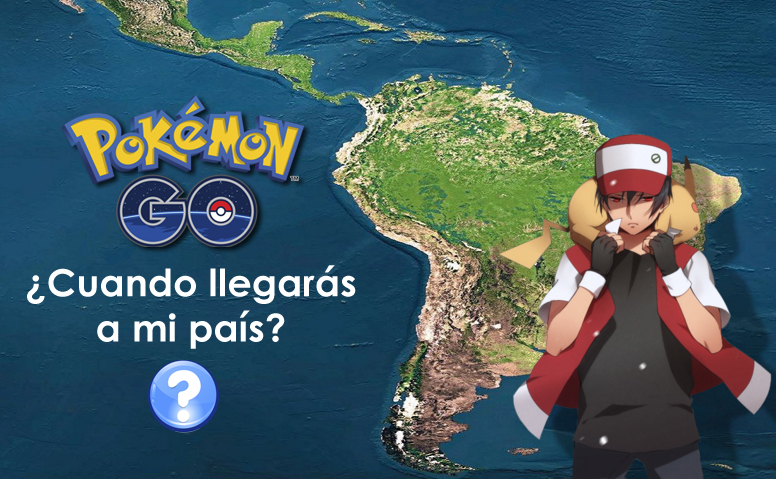 En 4 días estos países de Latinoamérica recibirán Pokemon Go